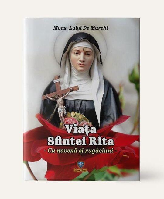 Cele 15 RUGĂCIUNI ale SF RITA - ÎNTĂRIRE și SPERANȚĂ!
